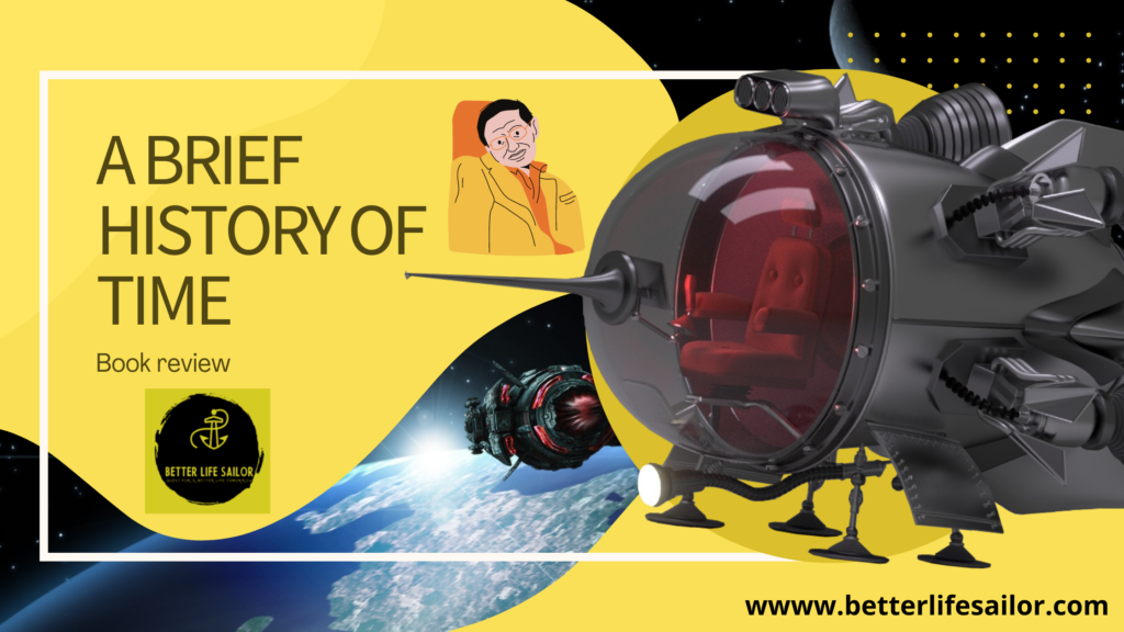 A Brief History of Time book review - Better Life Sailor